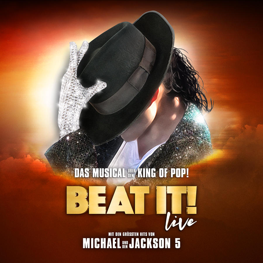 BEAT IT! • BEAT IT! - Das Musical über den King of Pop! • Tickets ...